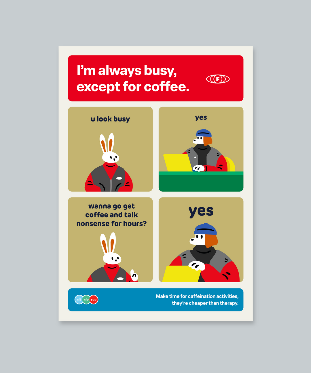 Always Busy Poster – FABLENAUT